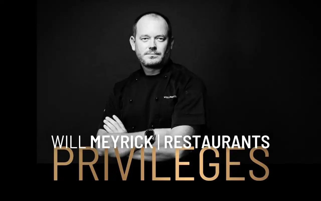 Privileges | Will Meyrick Restaurants